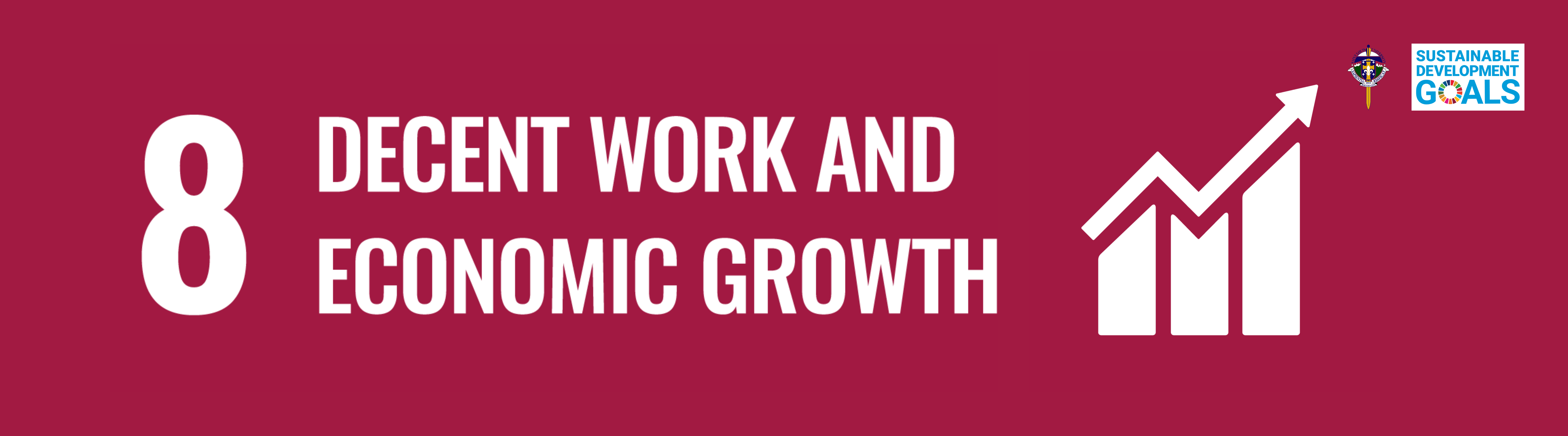 SDG 8: DECENT WORK AND ECONOMIC GROWTH - Saint Louis University, Philippines