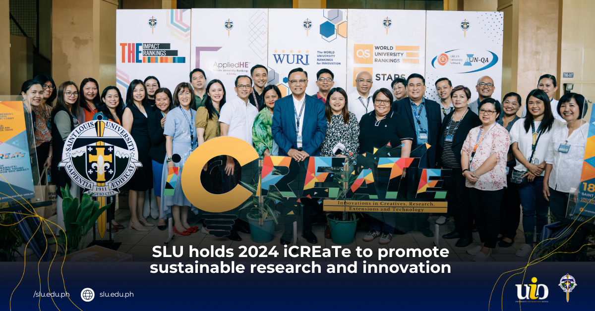 SLU holds 2024 iCREaTe to promote sustainable research and innovation - Saint Louis University ...