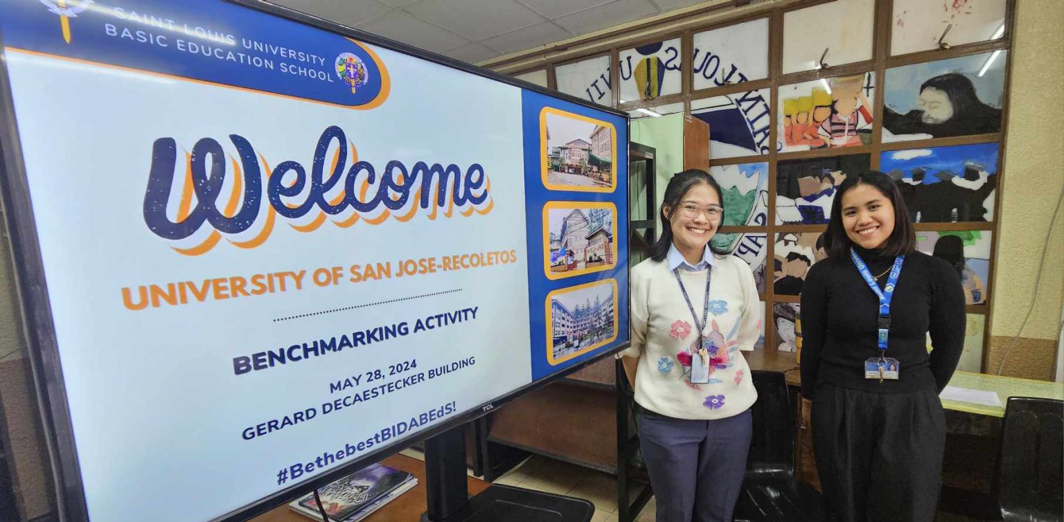 University of San Jose Recoletos-Cebu Benchmarks Best Practices at Saint Louis University Basic ...